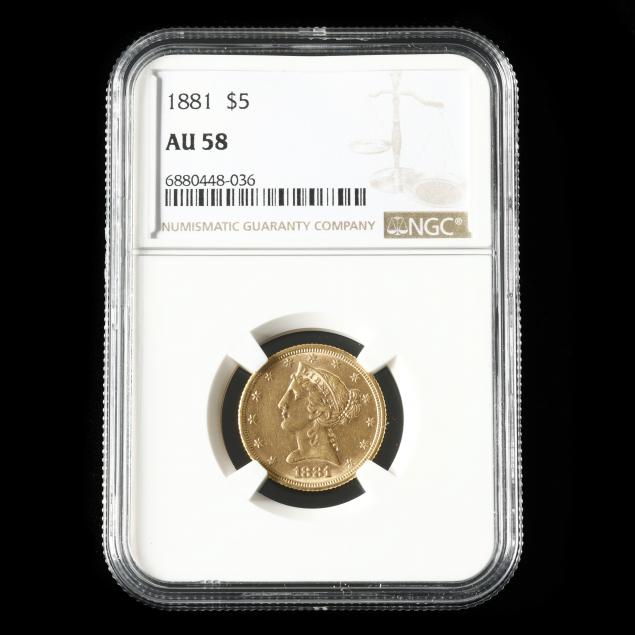 1881 Liberty Head $5 Gold Half Eagle, NGC AU58 (Lot 5135 - Single-Owner ... 1881 Liberty Head $5 Gold Half Eagle, NGC AU58 (Lot 5135 - Single-Owner ...